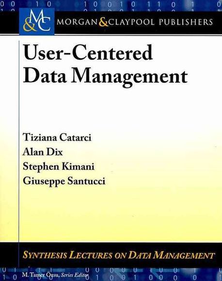 User-Centered Data Management | Catarci, Tiziana - 교보문고