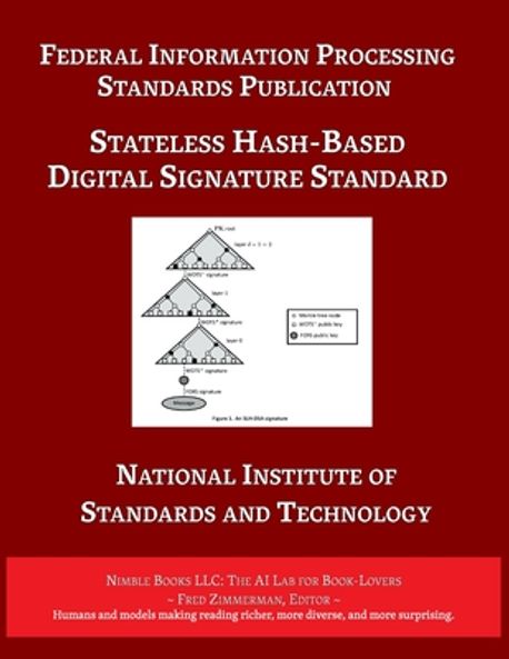 Stateless Hash-Based Digital Signature Standard | U S Dept of Commerce - 교보문고