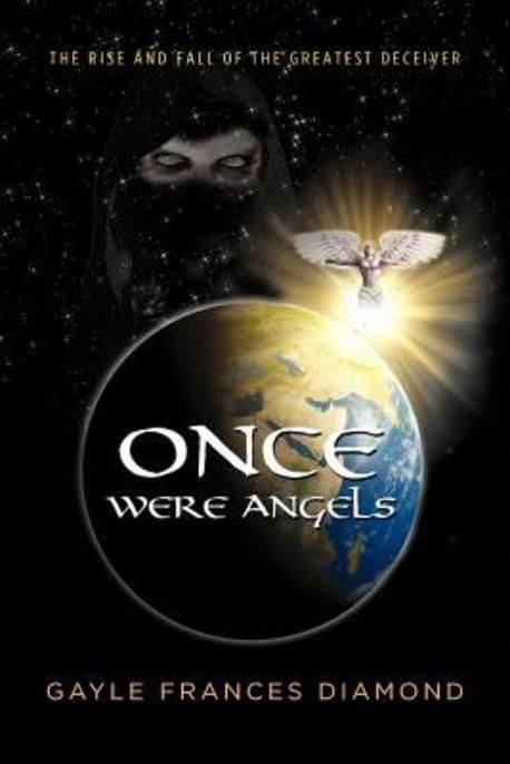 Once Were Angels | Diamond, Gayle Frances - 교보문고