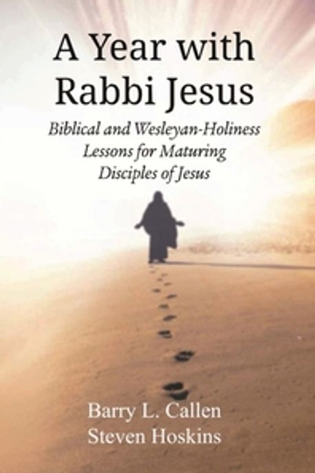 A Year with Rabbi Jesus | Callen, Barry L. - 교보문고