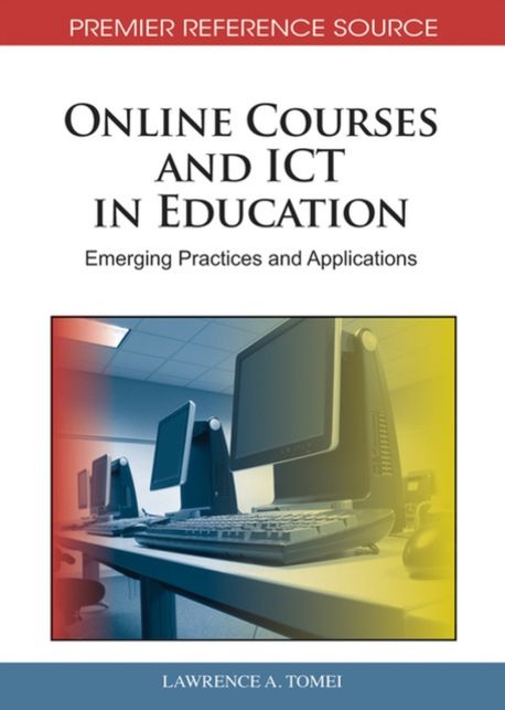 Online Courses and ICT in Education | Tomei, Lawrence a. - 교보문고
