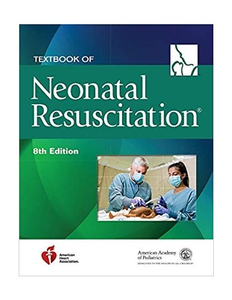 Textbook of Neonatal Resuscitation | American Academy of Pediatrics - 교보문고