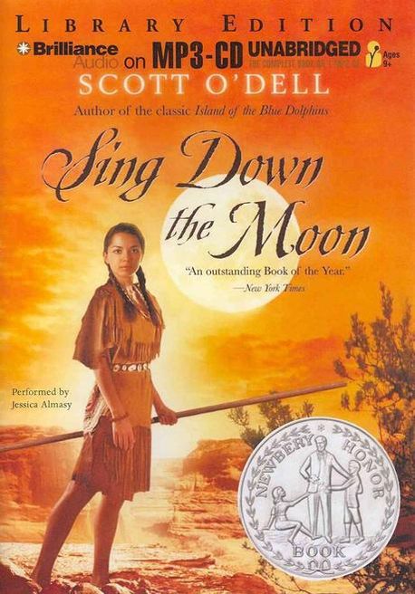 Sing Down the Moon | O'Dell, Scott - 교보문고