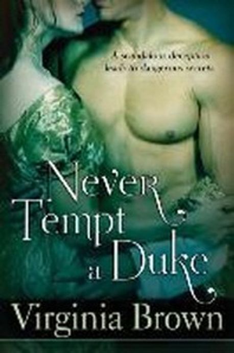 Never Tempt A Duke | Brown, Virginia - 교보문고