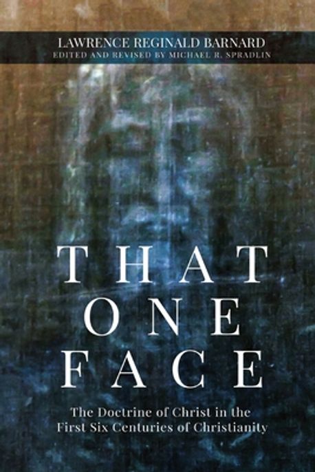 That One Face | Barnard, Lawrence R. - 교보문고