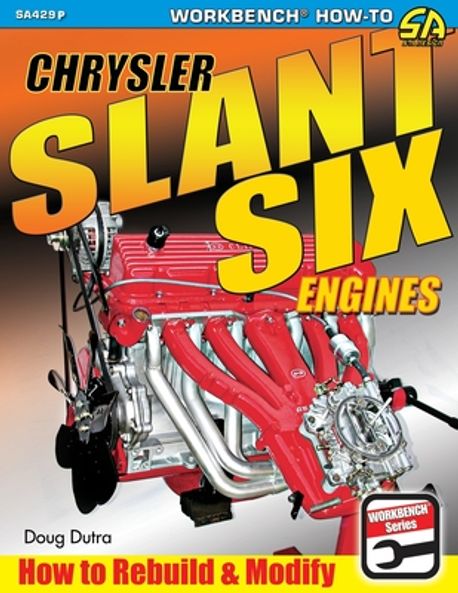 Chrysler Slant Six Engines | Dutra, Doug - 교보문고