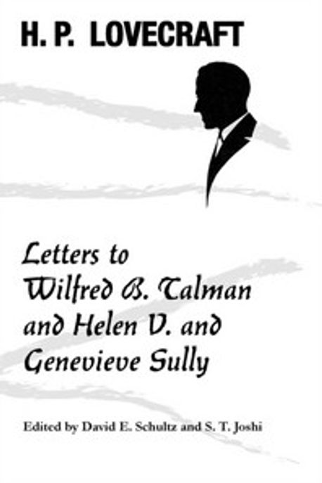 Letters to Wilfred B. Talman and Helen V. and Genevieve Sully ...