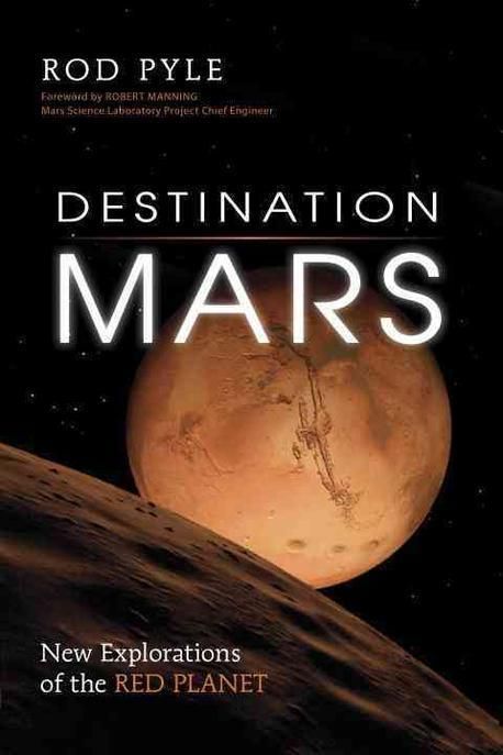 Destination Mars | Rod Pyle - 교보문고