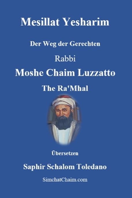 Mesillat Yesharim - Der Weg der Gerechten | Ra'mhal, Rabbi Moshe Chaim ...