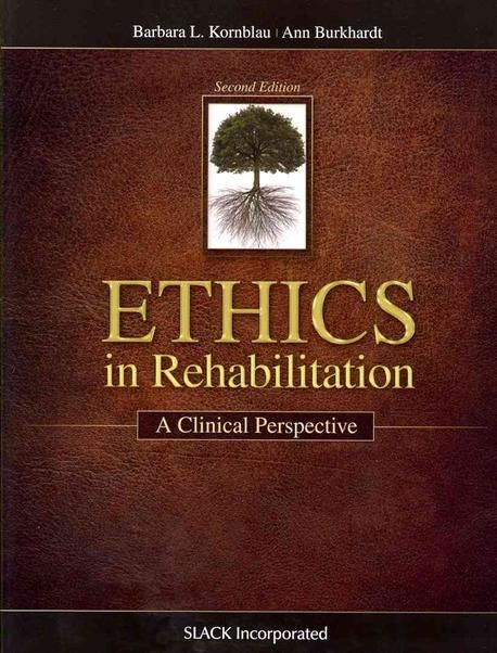 Ethics in Rehabilitation | Kornblau, Barbara - 교보문고