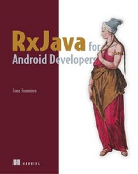 Rxjava for Android Developers | Tuominen, Timo - 교보문고