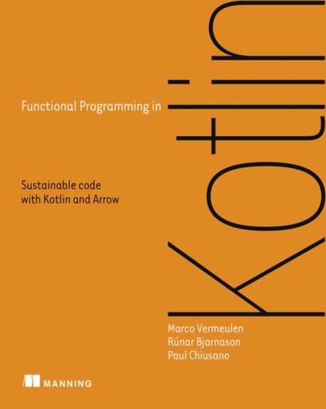 Functional Programming in Kotlin | Marco Vermeulen - 교보문고