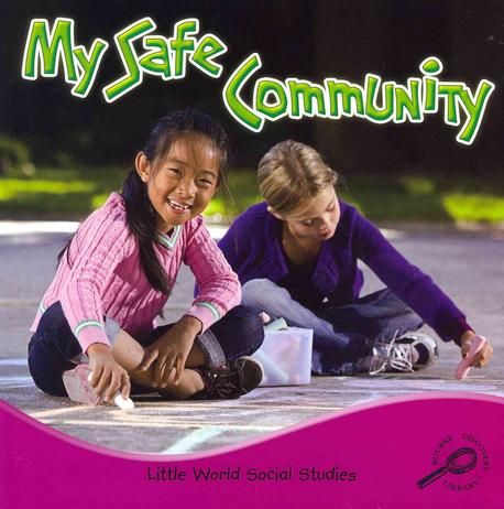 My Safe Community | Hord, Colleen - 교보문고