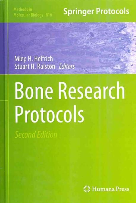 Bone Research Protocols | Helfrich, Miep H. - 교보문고