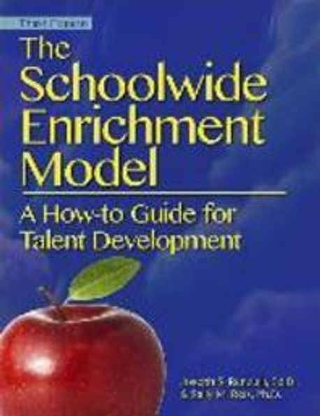 The Schoolwide Enrichment Model | Prufrock Press - 교보문고