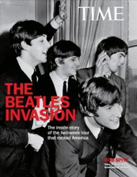 Time the Beatle Invasion! | Time Home Entertainment - 교보문고