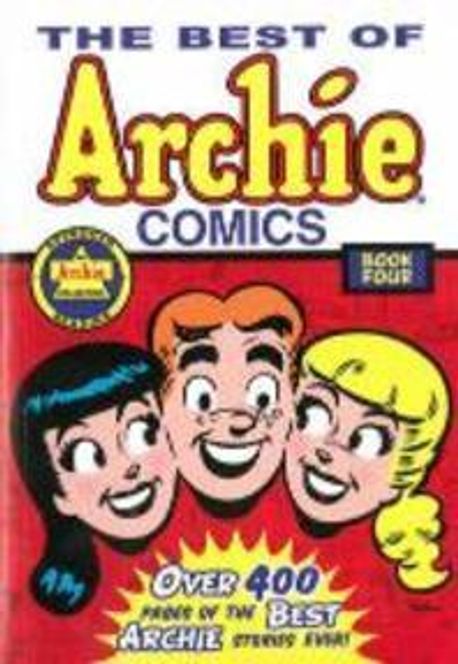 The Best of Archie Comics Book 4 | Archie Comic Publications - 교보문고