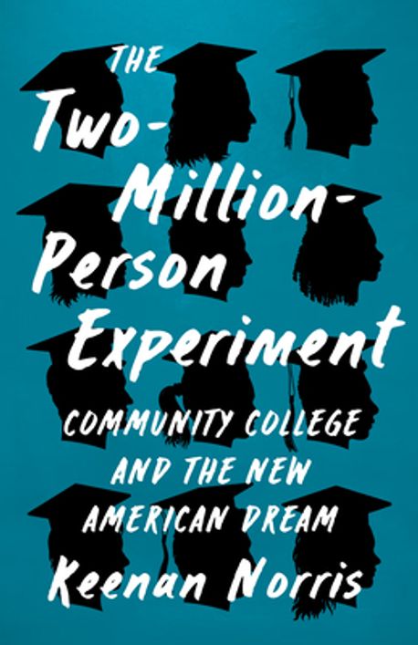 The Two-Million-Person Experiment | Norris, Keenan - 교보문고