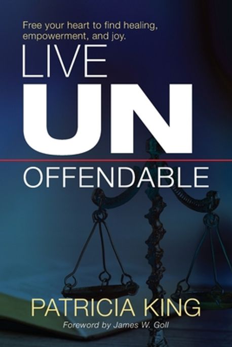 Live Unoffendable | King, Patricia - 교보문고