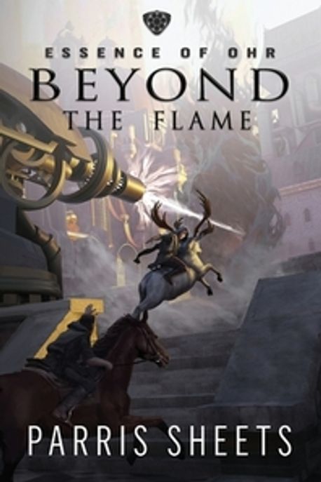 Beyond the Flame | Sheets, Parris - 교보문고