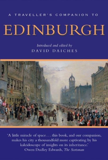 A Traveller's Companion to Edinburgh | Daiches, David - 교보문고