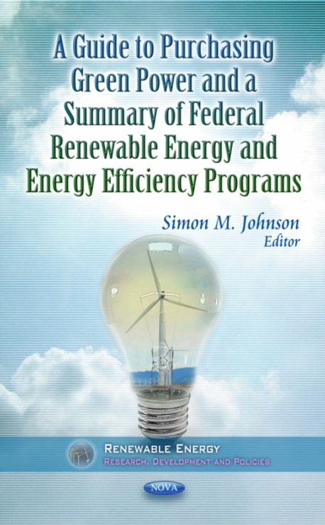 A Guide to Purchasing Green Power and a Summary of Federal Renewable ...