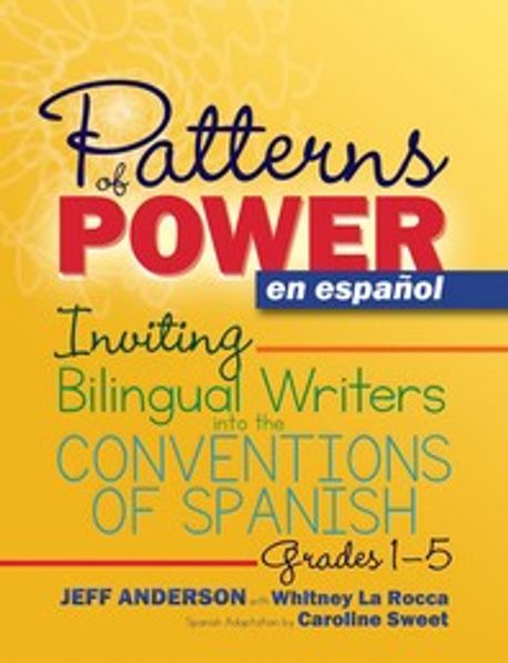 Patterns of Power en espanol, Grades 1-5 | Jeff Anderson - 교보문고