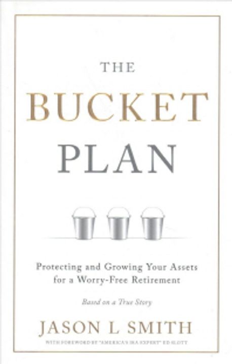 The Bucket Plan | Greenleaf Book Group Press - 교보문고
