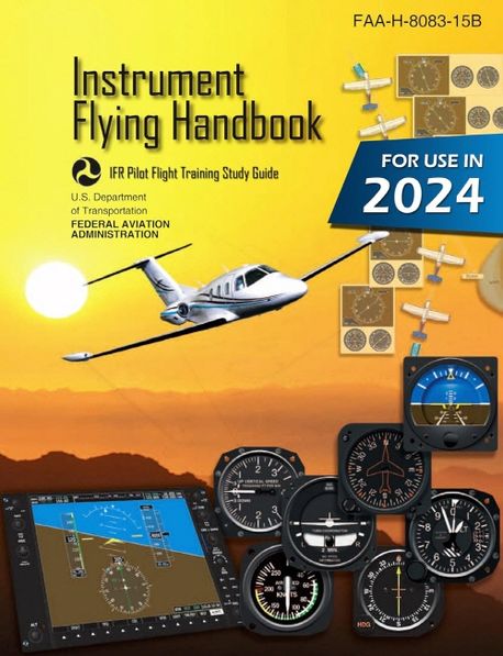 Instrument Flying Handbook, FAA-H-8083-15B (Color Print) | U S ...