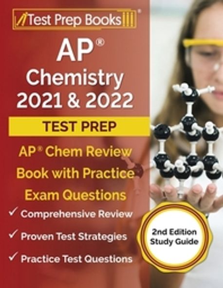 AP Chemistry 2021 and 2022 Test Prep | Tpb Publishing - 교보문고