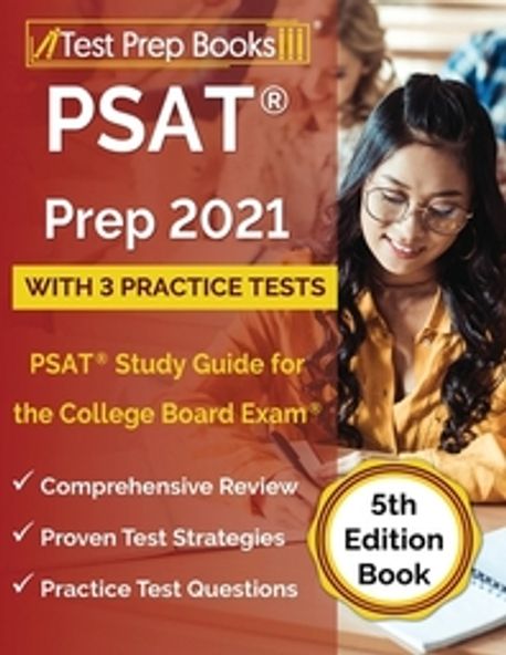 PSAT Prep 2021 with 3 Practice Tests | Rueda, Joshua - 교보문고