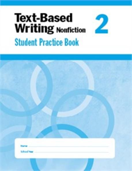Text-Based Writing: Nonfiction Common Core Mastery, Grade 2 (Student ...