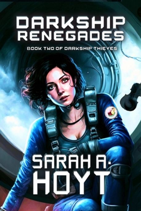 Darkship Renegades | Hoyt, Sarah A. - 교보문고