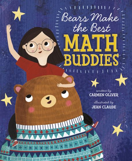 Bears Make the Best Math Buddies | Oliver, Carmen - 교보문고
