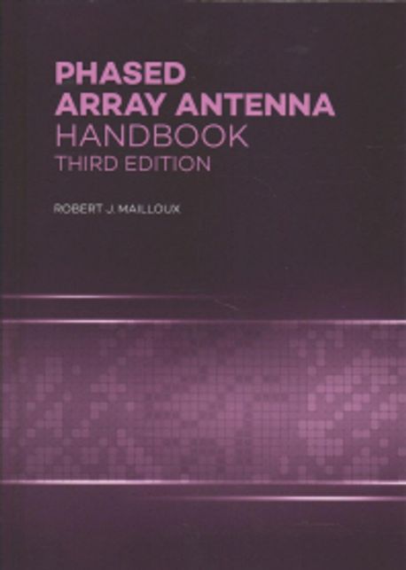 Phased Array Antenna Handbook, 3rd Ed | Artech House Publishers - 교보문고