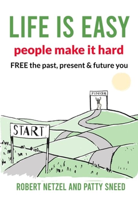 Life is Easy | Netzel, Robert - 교보문고