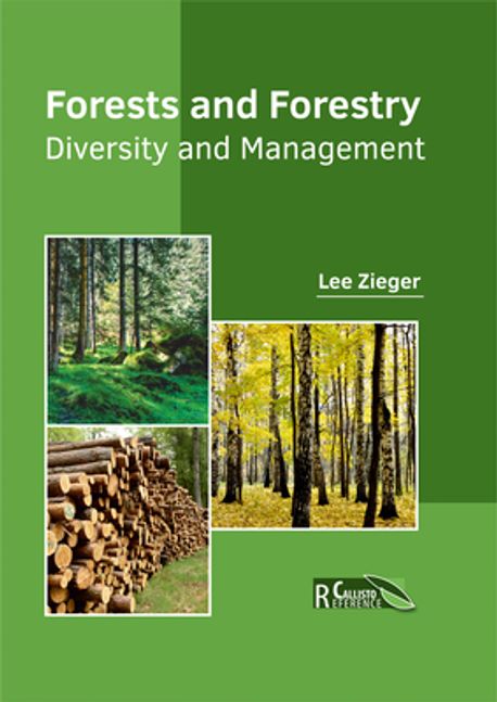 Forests and Forestry | Zieger, Lee - 교보문고