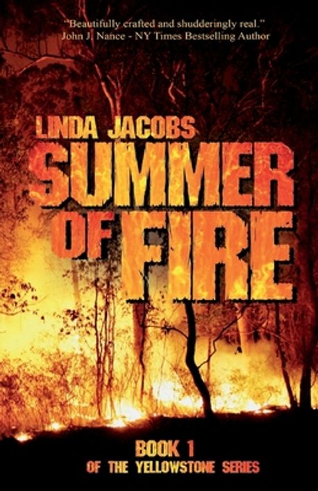 Summer of Fire | Jacobs, Linda - 교보문고