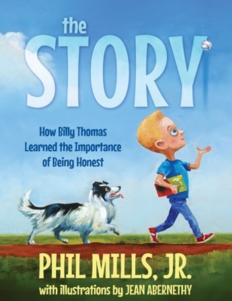 The Story | Mills, Phil - 교보문고