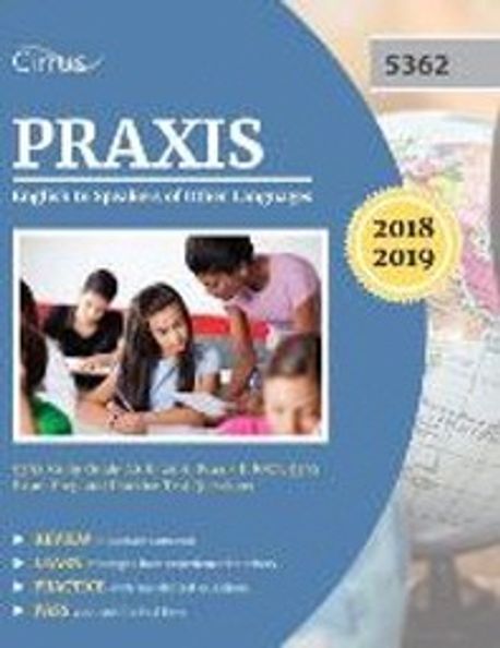 Praxis English to Speakers of Other Languages 5362 Study Guide 2018 ...