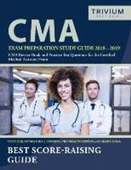 CMA Exam Preparation Study Guide 2018-2019 | Cma Exam Prep Team - 교보문고