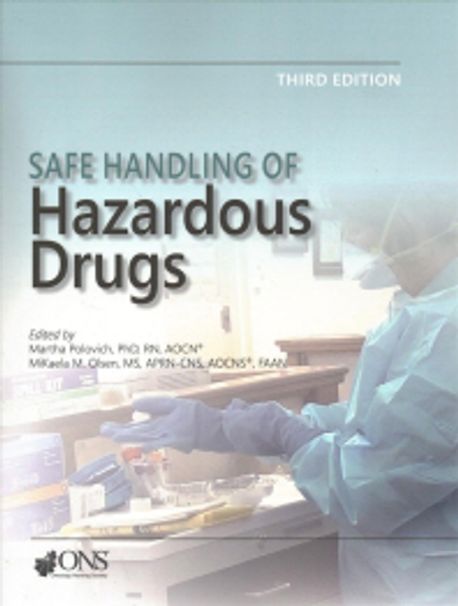 Safe Handling of Hazardous Drugs | M. Polovich - 교보문고