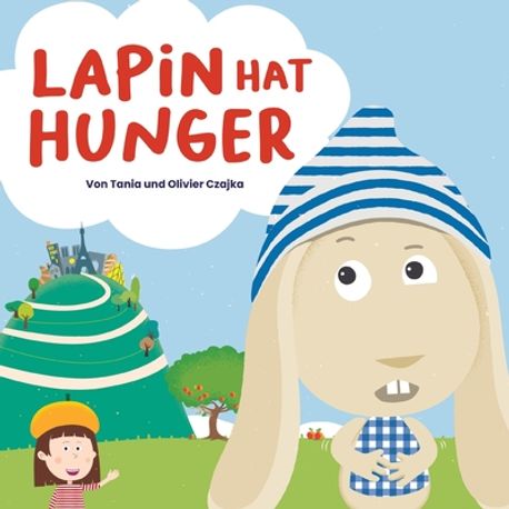 Lapin Hat Hunger | Czajka, Tania - 교보문고