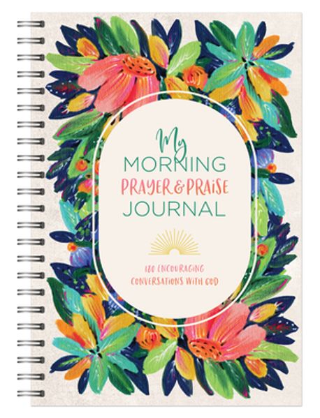 My Morning Prayer & Praise Journal | Compiled by Barbour Staff - 교보문고