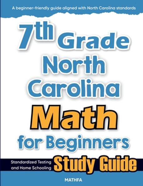 7th Grade North Carolina Math for Beginners | Eslamian, Hamid - 교보문고
