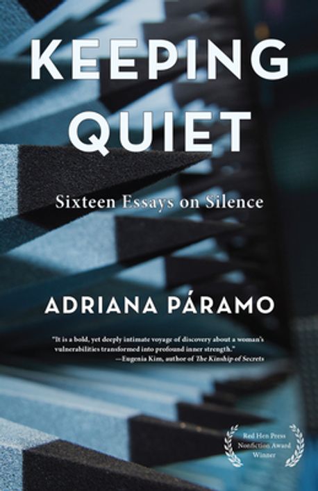 Keeping Quiet | Paramo, Adriana - 교보문고
