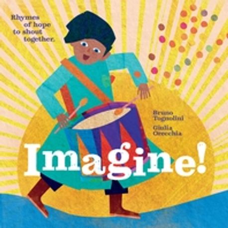 Imagine! | Bruno Tognolini - 교보문고