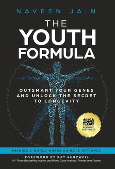 The Youth Formula | Jain, Naveen - 교보문고