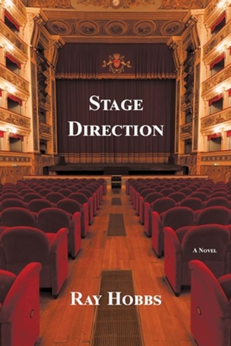 Stage Direction | Hobbs, Ray - 교보문고