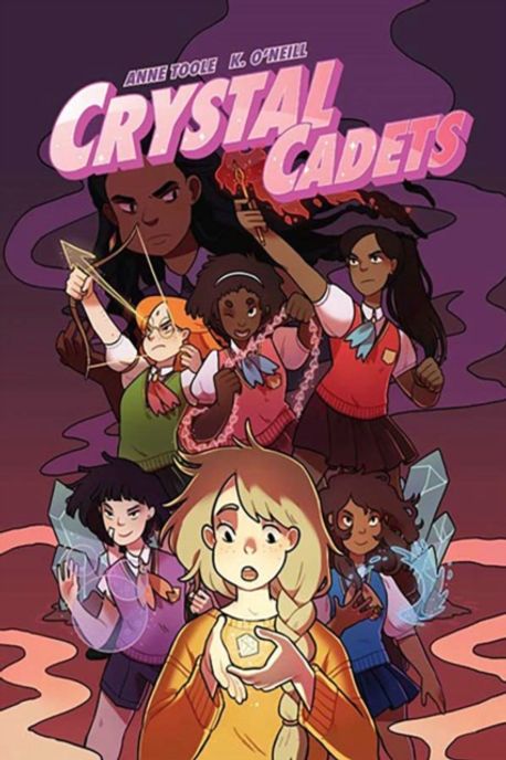 Crystal Cadets Deluxe Edition | O'Neill, K. - 교보문고